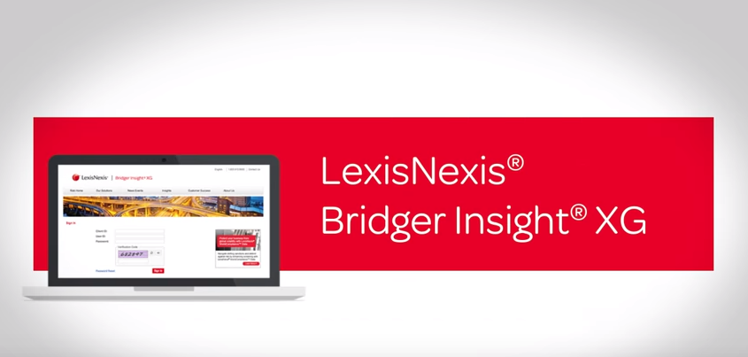 Bridger Insight® XG | LexisNexis Risk Solutions
